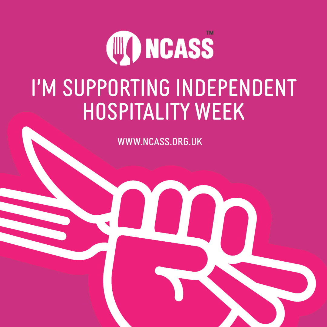 Independent Hospitality Week - NCASS
